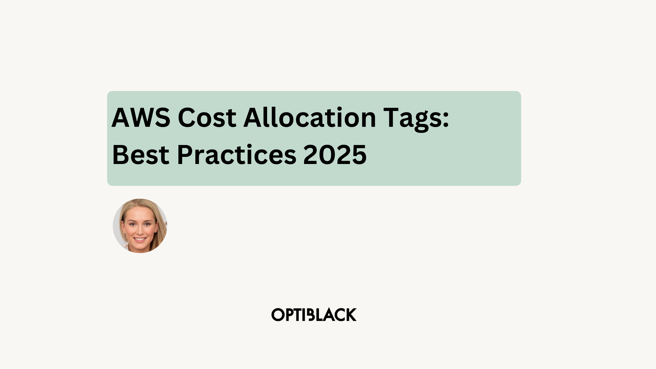 AWS Cost Allocation Tags: Best Practices 2025