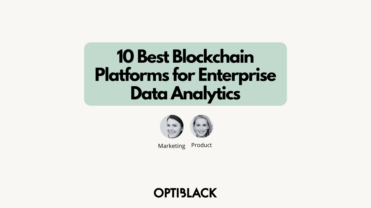 10 Best Blockchain Platforms for Enterprise Data Analytics